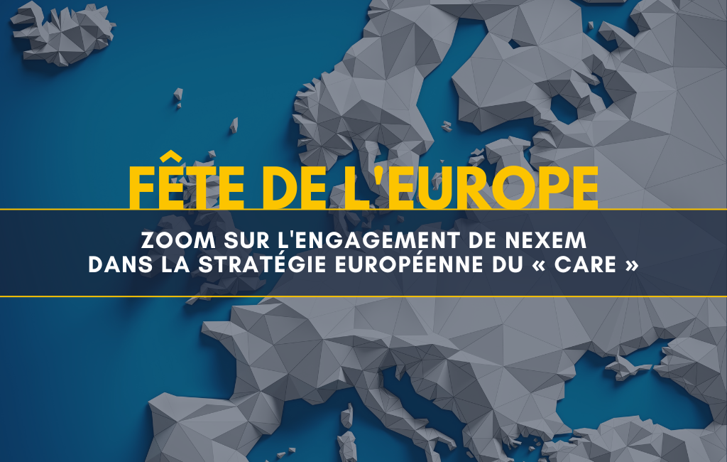 Fête de l’Europe le 9 mai : zoom sur l’engagement de Nexem dans la ...